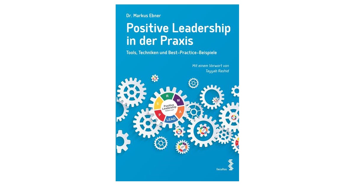 Ebner | Positive Leadership in der Praxis | 1. Auflage | 2024 | beck ...