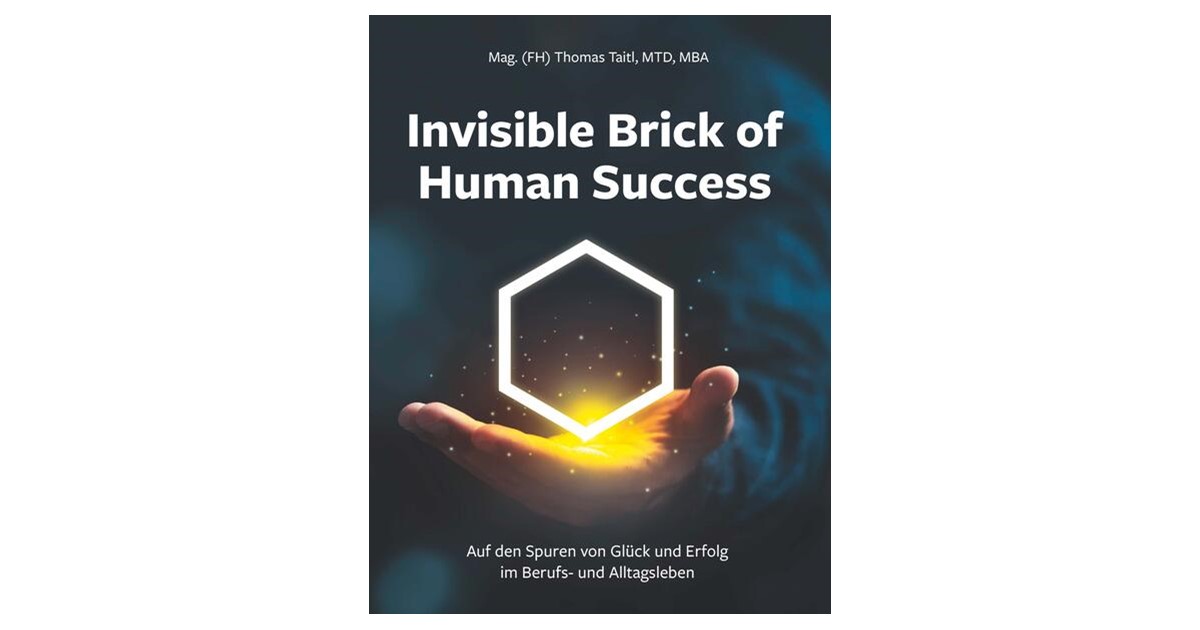Thomas | Invisible Brick of Human Success | 1. Auflage | 2024 | beck ...