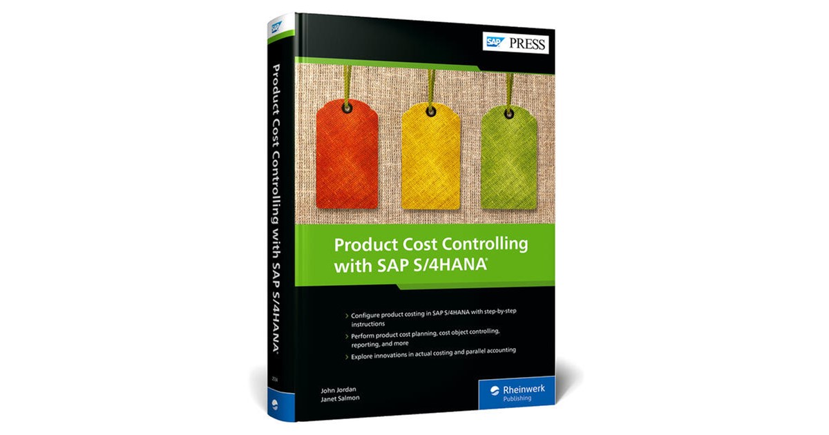 Jordan / Salmon | Product Cost Controlling with SAP S/4HANA | 1 ...