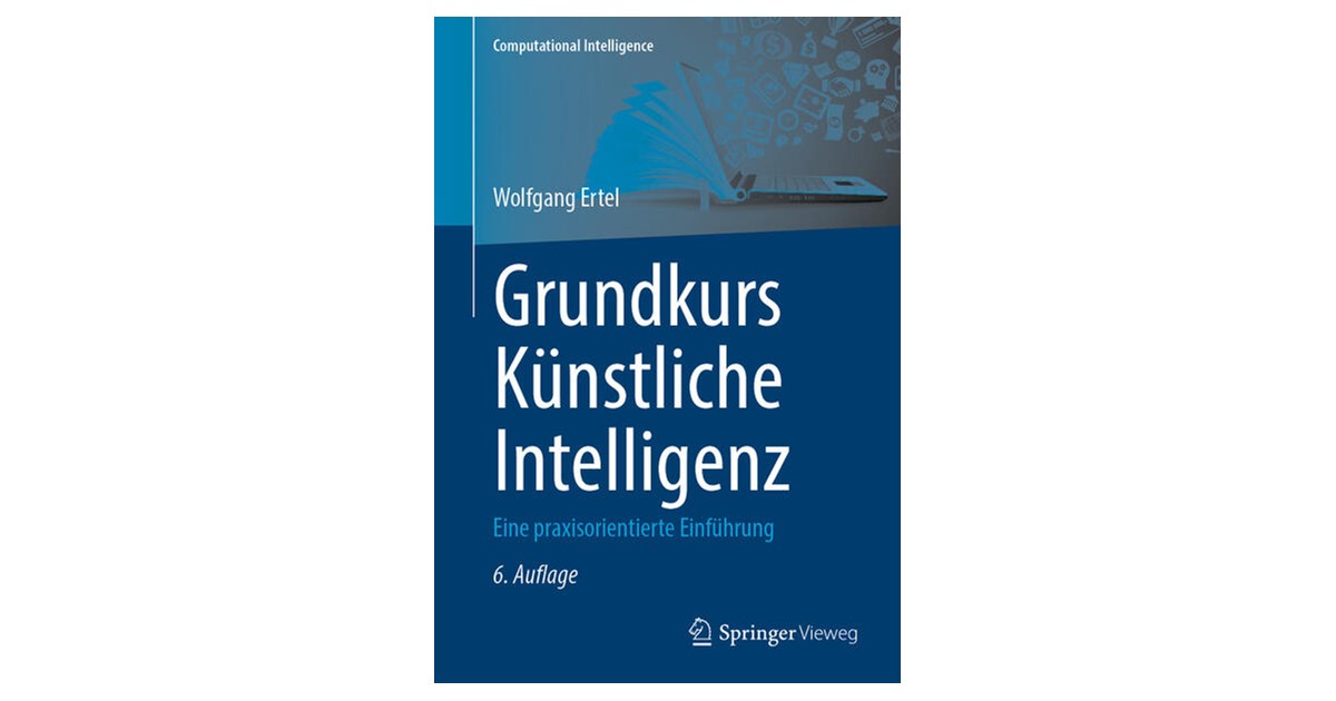 Ertel | Grundkurs Künstliche Intelligenz | 6. Auflage | 2025 | beck-shop.de