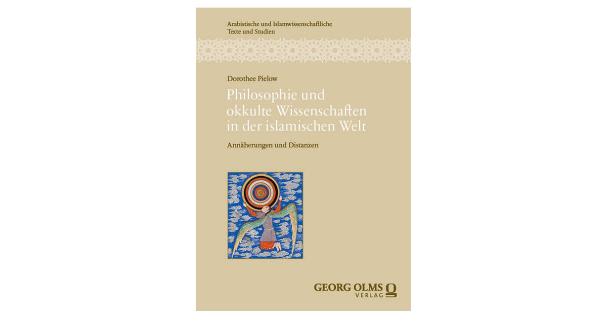 Pielow | Philosophie und okkulte Wissenschaften in der islamischen Welt ...
