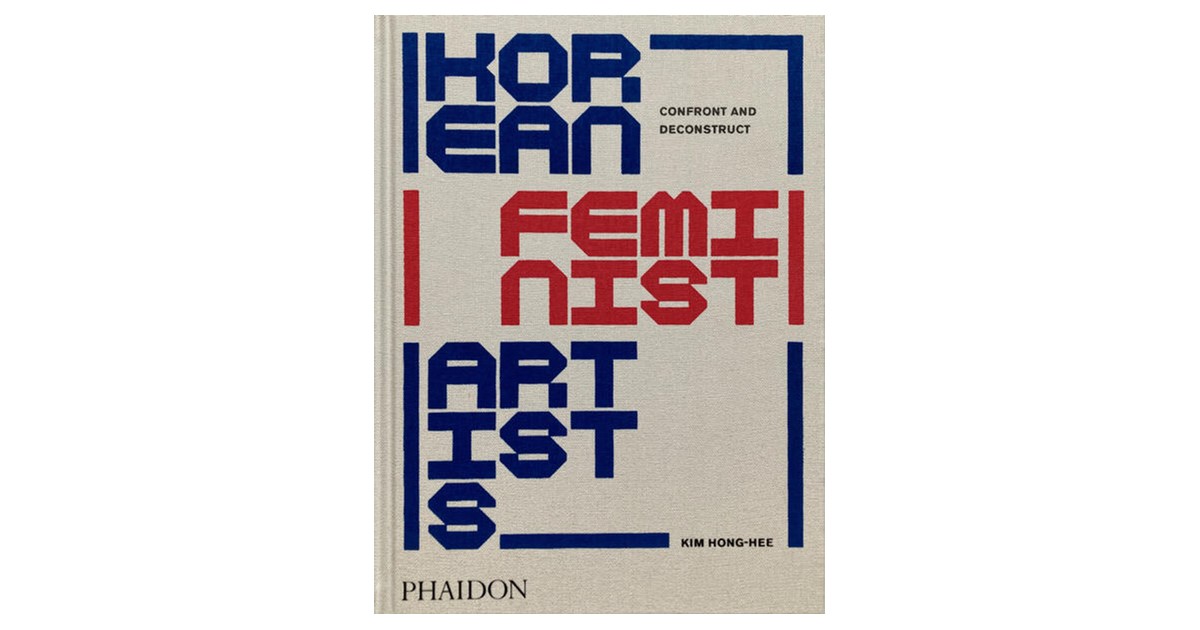 Hong-Hee / Hyesoon | Korean Feminist Artists | 1. Auflage | 2024 | beck ...