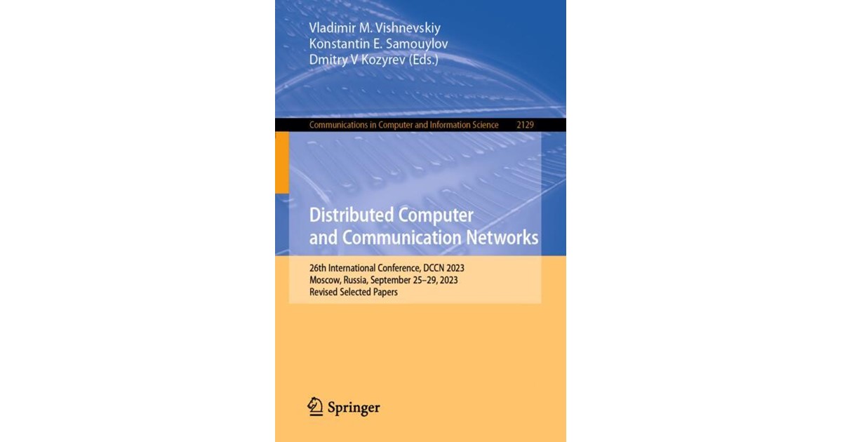 Vishnevskiy / Samouylov | Distributed Computer and Communication Networks | 1. Auflage | 2024 ...