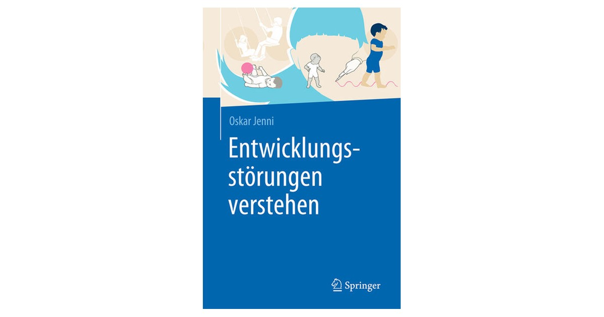 Jenni | Entwicklungsstörungen verstehen | 1. Auflage | 2024 | beck-shop.de