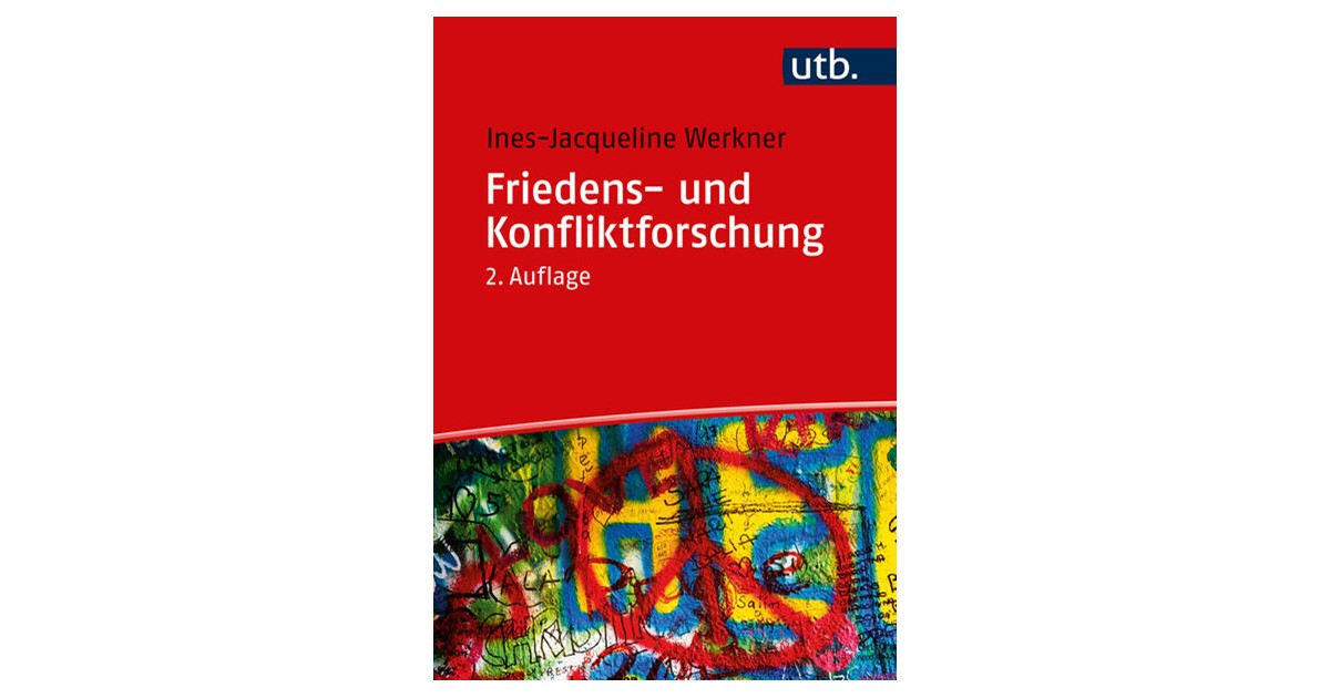 Werkner | Friedens- und Konfliktforschung | 2. Auflage | 2024 | beck ...