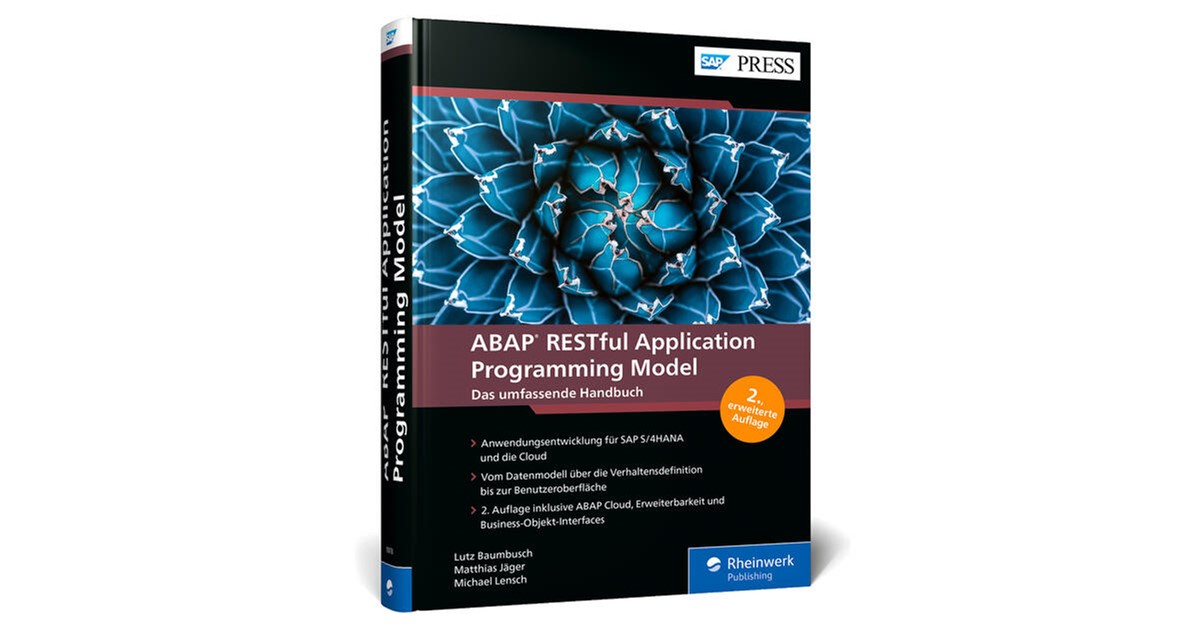 Baumbusch / Jäger | ABAP RESTful Application Programming Model | 2 ...