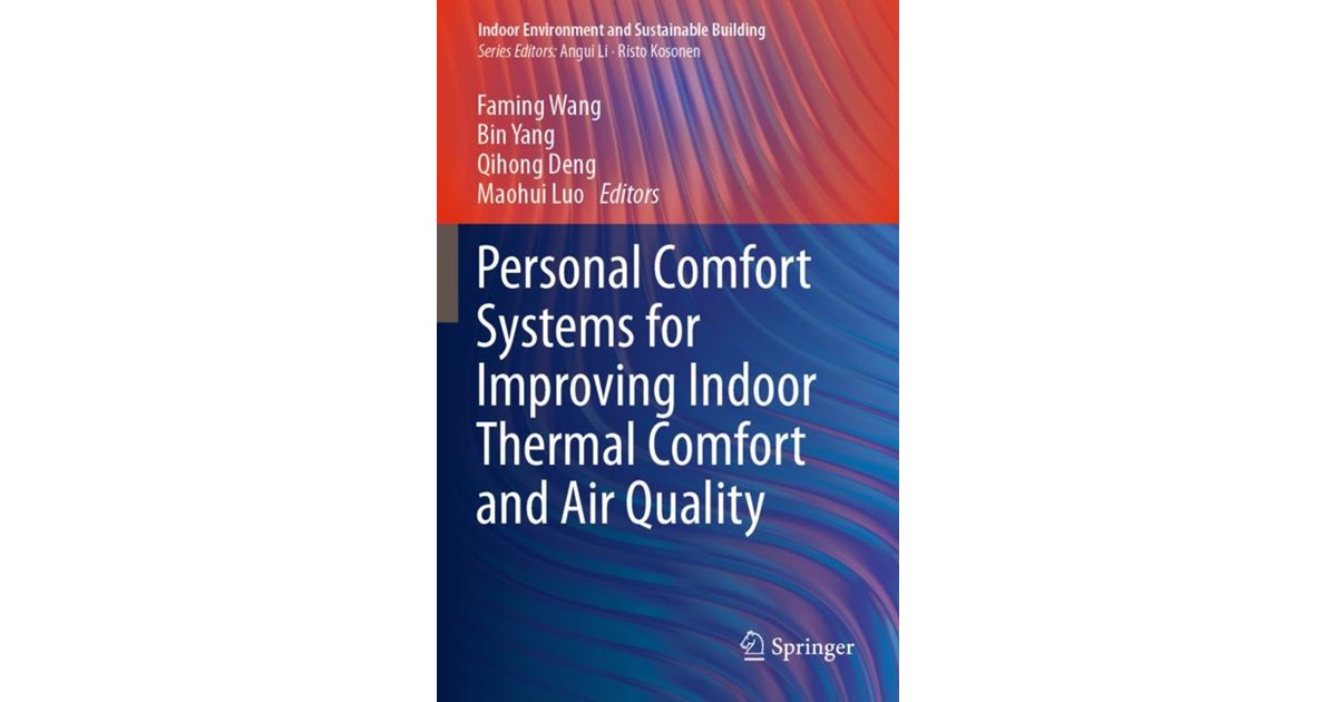 Wang / Yang | Personal Comfort Systems for Improving Indoor Thermal ...