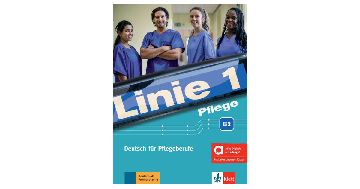 Linie 1 Pflege B2 - Hybride Ausgabe allango | 1. Auflage | 2024 | beck ...