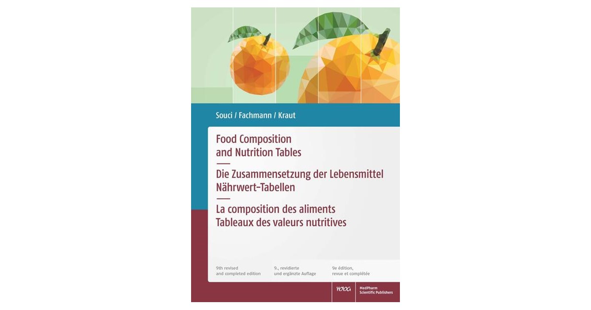 Food Composition and Nutrition Tables | 9. Auflage | 2024 | beck-shop.de
