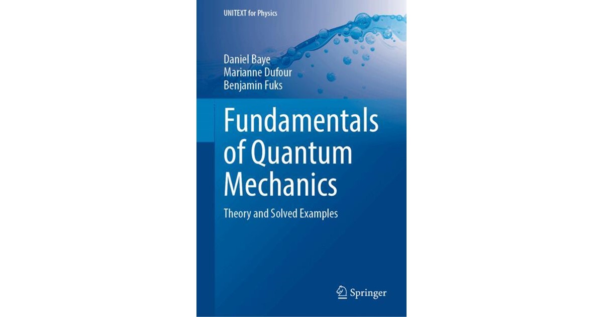 Baye / Dufour | A Quantum Mechanics Primer with Solved Exercises | 1. Auflage | 2025 | beck-shop.de
