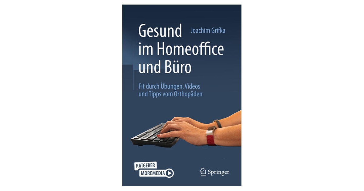Grifka | Gesund im Homeoffice und Büro | 1. Auflage | 2024 | beck-shop.de