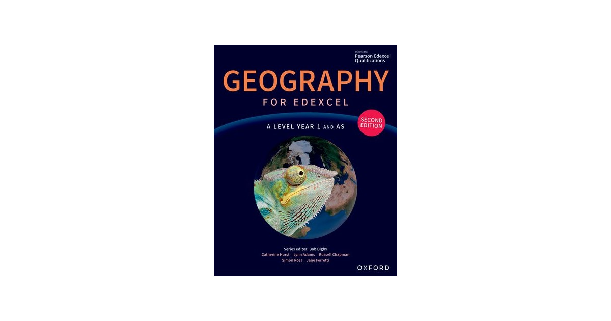 Geography for Edexcel A Level Year 1 and AS second edition Student Book ...