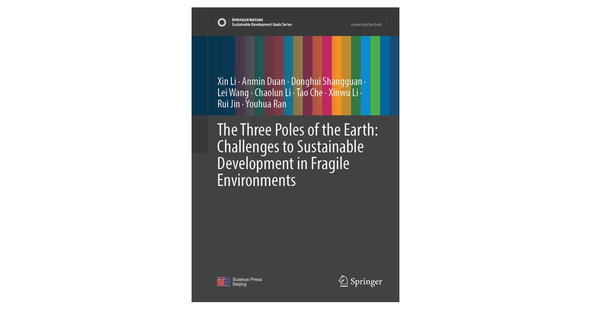 Li / Duan | The Three Poles of the Earth: Challenges to Sustainable ...
