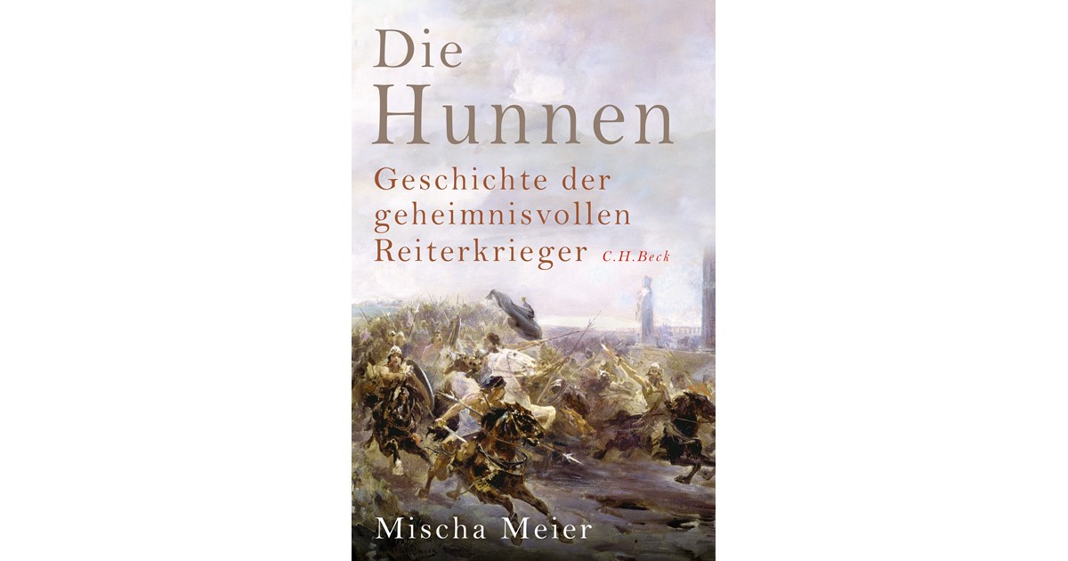 Die Hunnen | Meier, Mischa | Hardcover