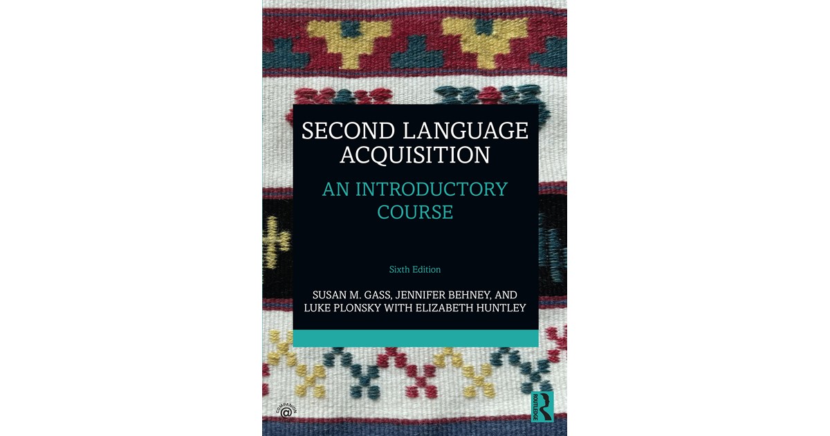 Gass / Behney | Second Language Acquisition | 6. Auflage | 2025 | beck ...