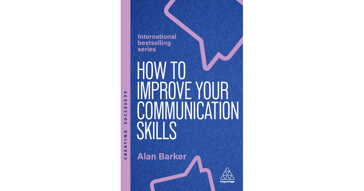 Barker | How to Improve Your Communication Skills | 7. Auflage | 2025 ...
