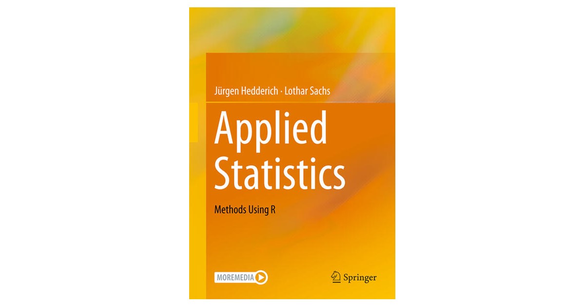 Hedderich / Sachs | Applied Statistics | 3. Auflage | 2024 | beck-shop.de