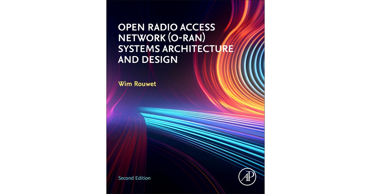 Rouwet Open Radio Access Network O Ran Systems Architecture And