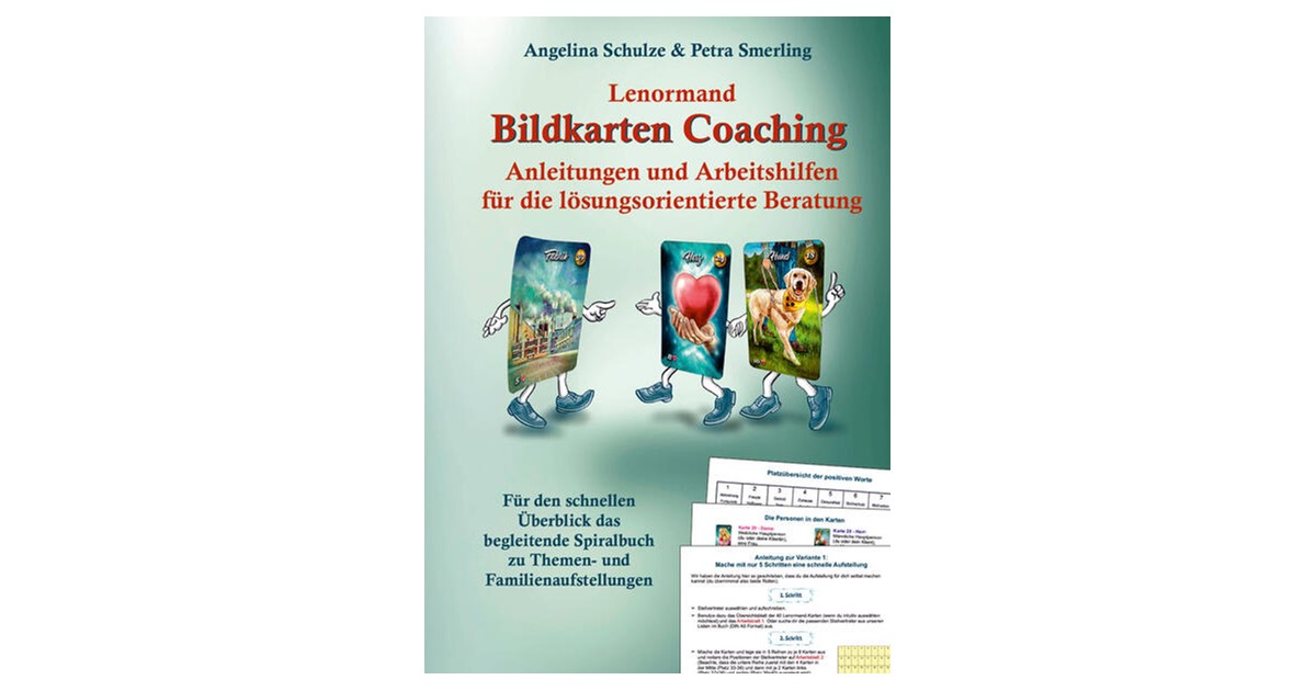 Schulze / Smerling | Lenormand Bildkarten Coaching Anleitungen und ...