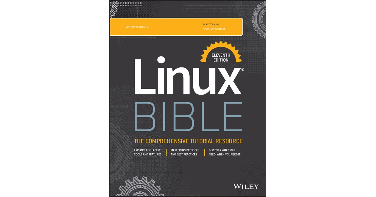 Negus | Linux Bible | 11. Auflage | 2025 | beck-shop.de