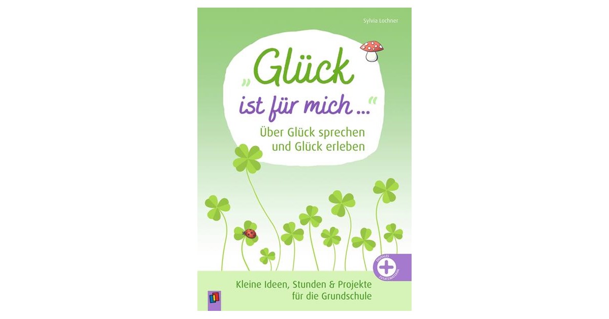 Lochner | "Glück ist für mich ..." Über Glück sprechen und Glück ...