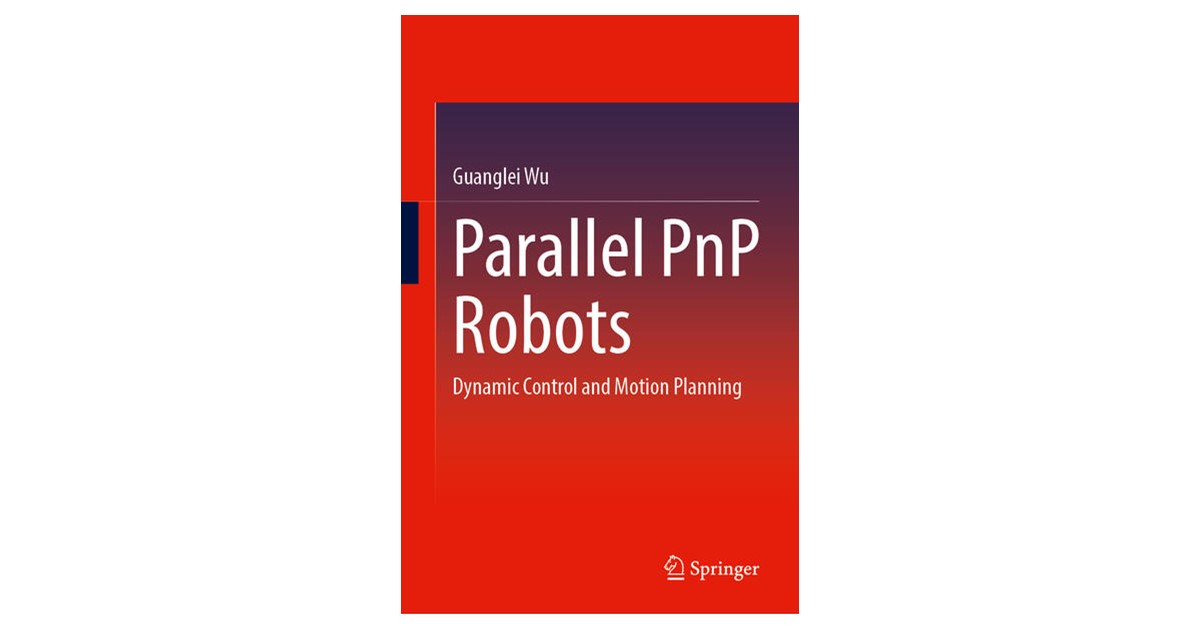 Wu | Parallel PnP Robots | 1. Auflage | 2025 | beck-shop.de