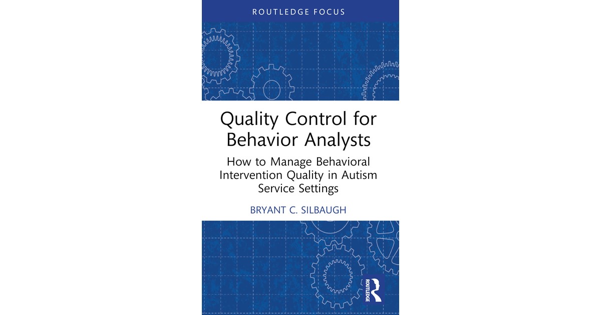 Silbaugh | Quality Control for Behavior Analysts | 1. Auflage | 2025 ...