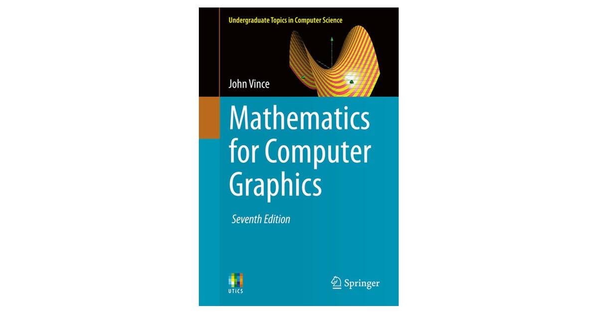 Vince | Mathematics for Computer Graphics | 7. Auflage | 2025 | beck ...