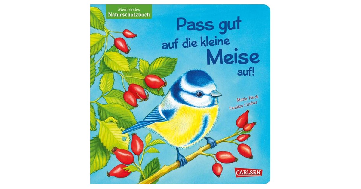 Höck | Pass gut auf die kleine Meise auf | 1. Auflage | 2025 | beck-shop.de