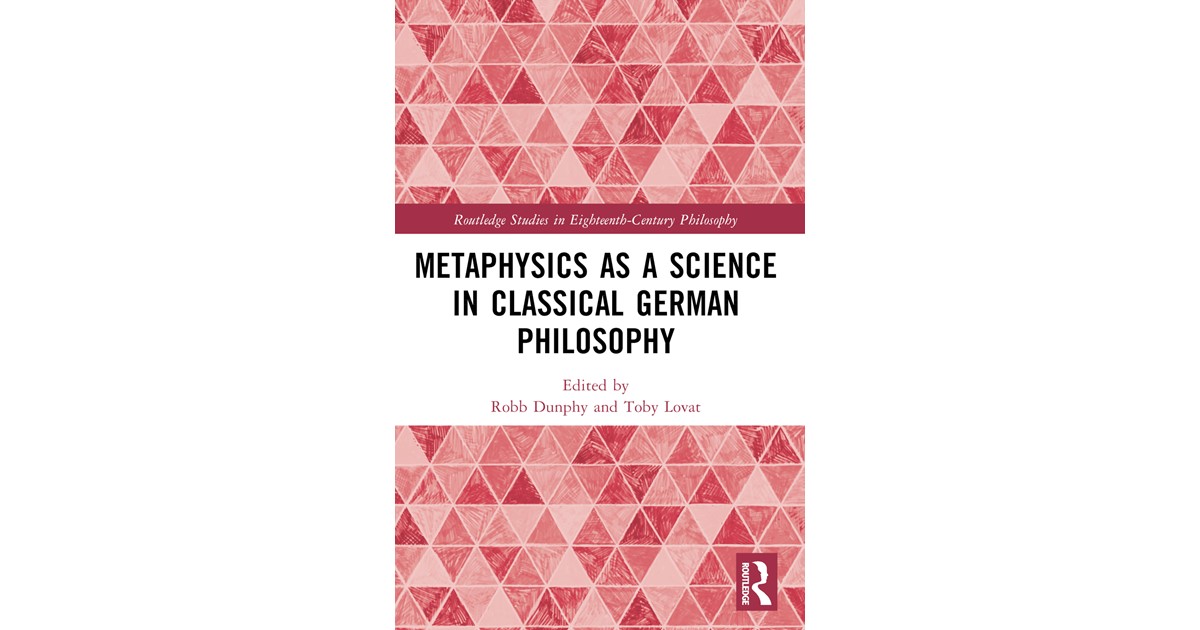 Dunphy / Lovat | Metaphysics as a Science in Classical German Philosophy | 1. Auflage | 2024 ...
