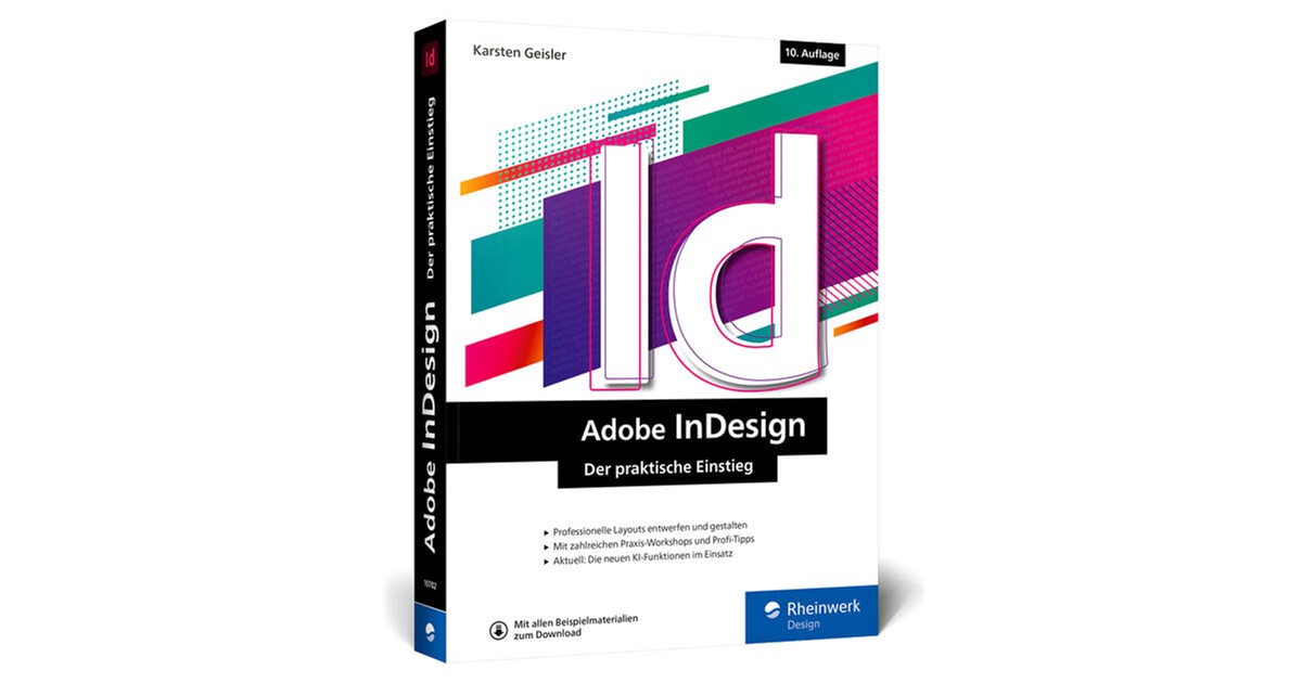 Geisler | Adobe InDesign | 10. Auflage | 2025 | beck-shop.de