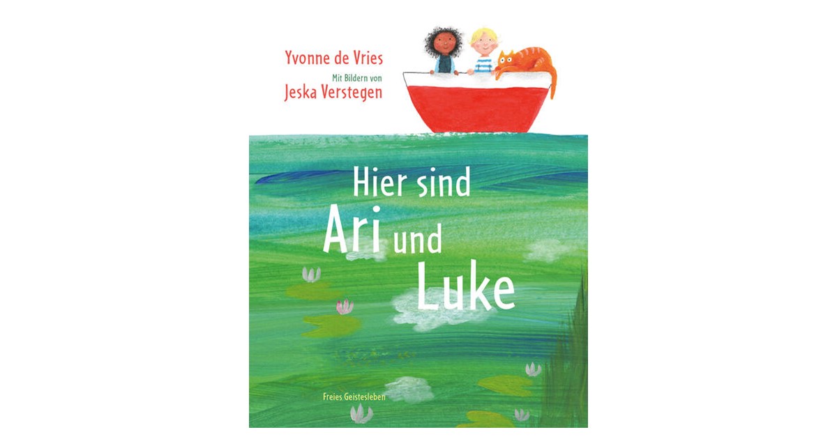 Vries | Hier sind Ari und Luke | 1. Auflage | 2025 | beck-shop.de