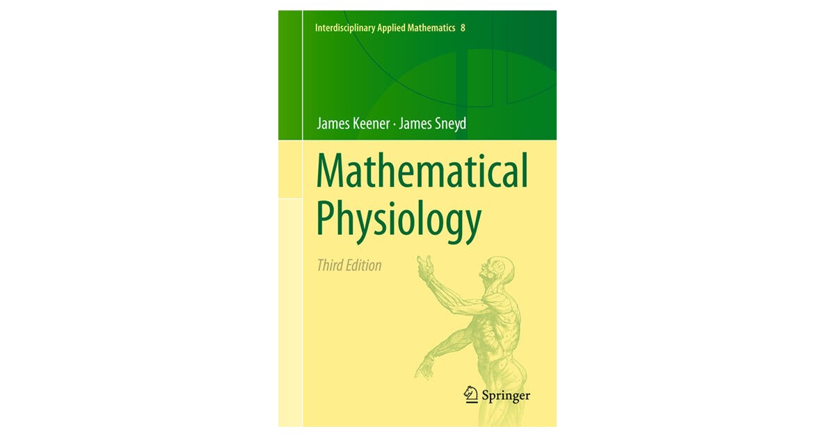 Keener / Sneyd | Mathematical Physiology | 3. Auflage | 2026 | beck-shop.de