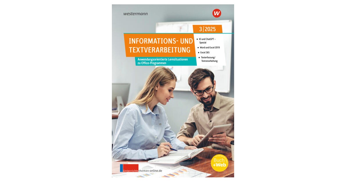 Unterrichtsthemen Informations- und Textverarbeitung. Ausgabe 3/2025 ...