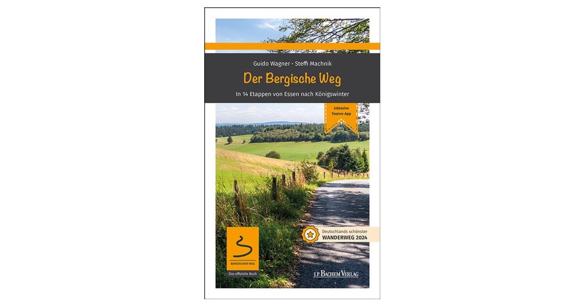 Machnik / Wagner | Der Bergische Weg | 2. Auflage | 2025 | beck-shop.de