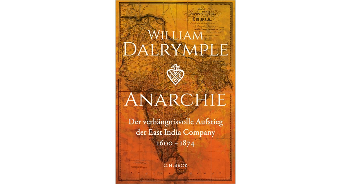 Dalrymple, William | Anarchie | 1. Auflage | 2026 | beck-shop.de