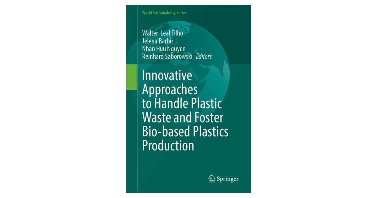 Leal Filho / Barbir | Innovative Approaches to Handle Plastic Waste and ...