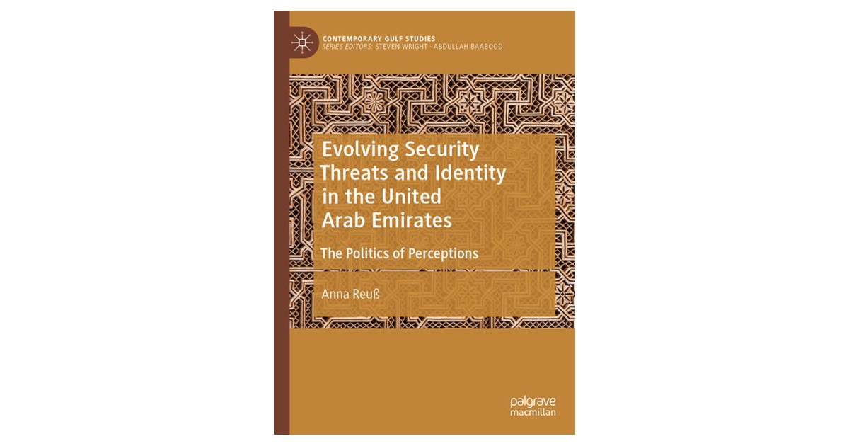 Reuß | Evolving Security Threats and Identity in the United Arab ...