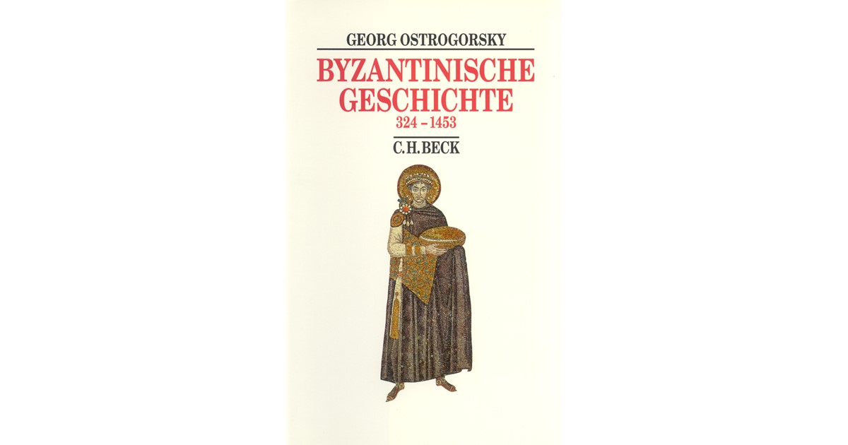 Byzantinische Geschichte | Ostrogorsky, Georg | Hardcover