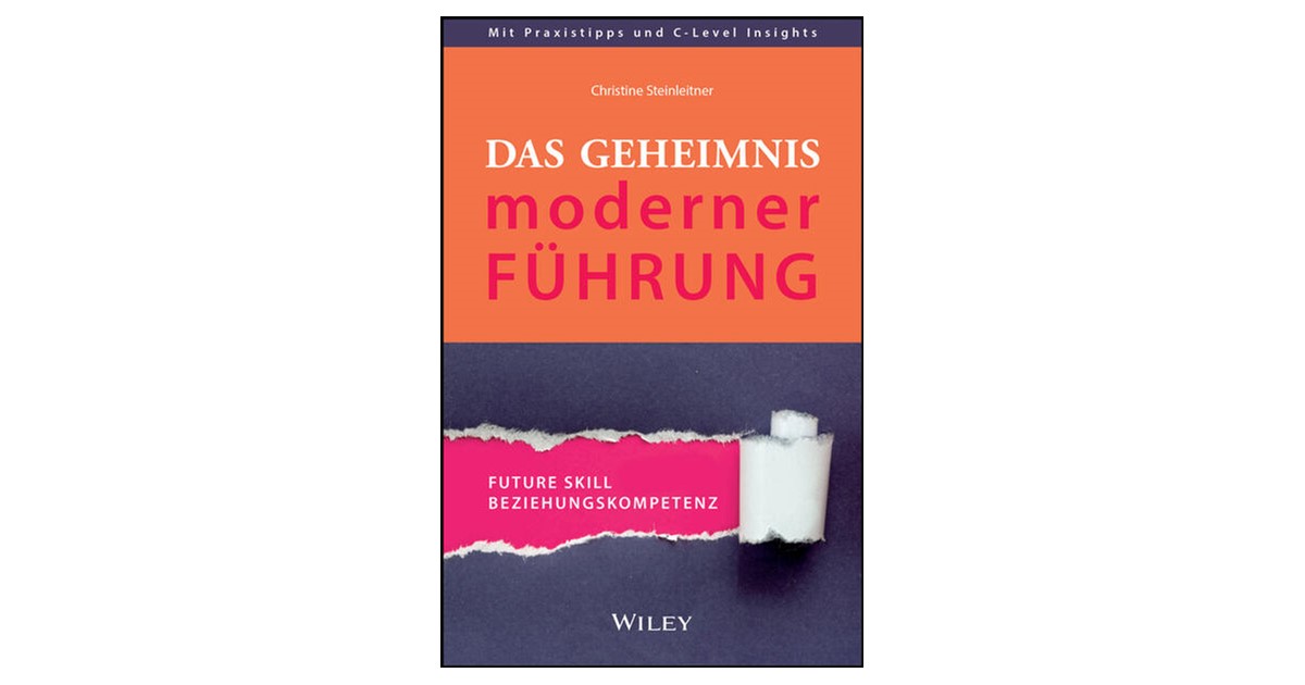 Steinleitner | Das Geheimnis moderner Führung | 1. Auflage | 2025 ...