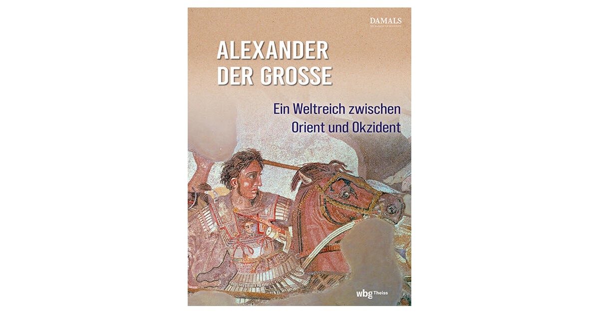 Alexander der Große | 1. Auflage | 2025 | beck-shop.de