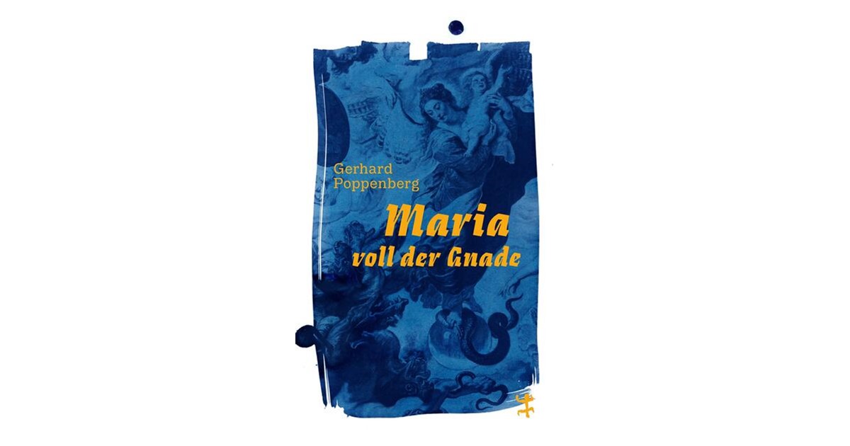 Poppenberg | Maria voll der Gnade | 1. Auflage | 2026 | beck-shop.de