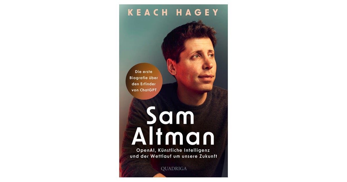 Hagey | Sam Altman | 1. Auflage | 2025 | beck-shop.de