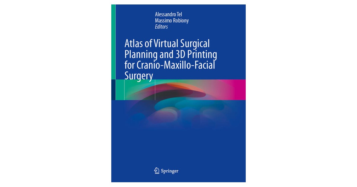 Tel / Robiony | Atlas of Virtual Surgical Planning and 3D Printing for ...