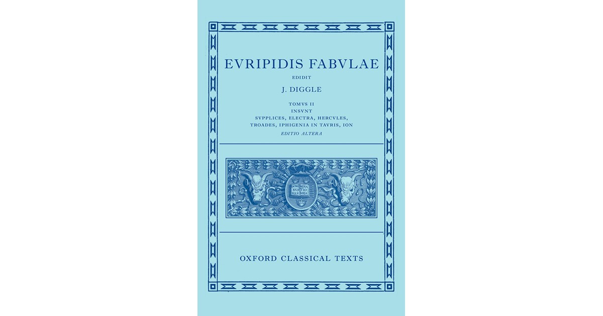 Diggle | Euripides: Fabulae Vol. II (Euripidis Fabulae Tomus II ...