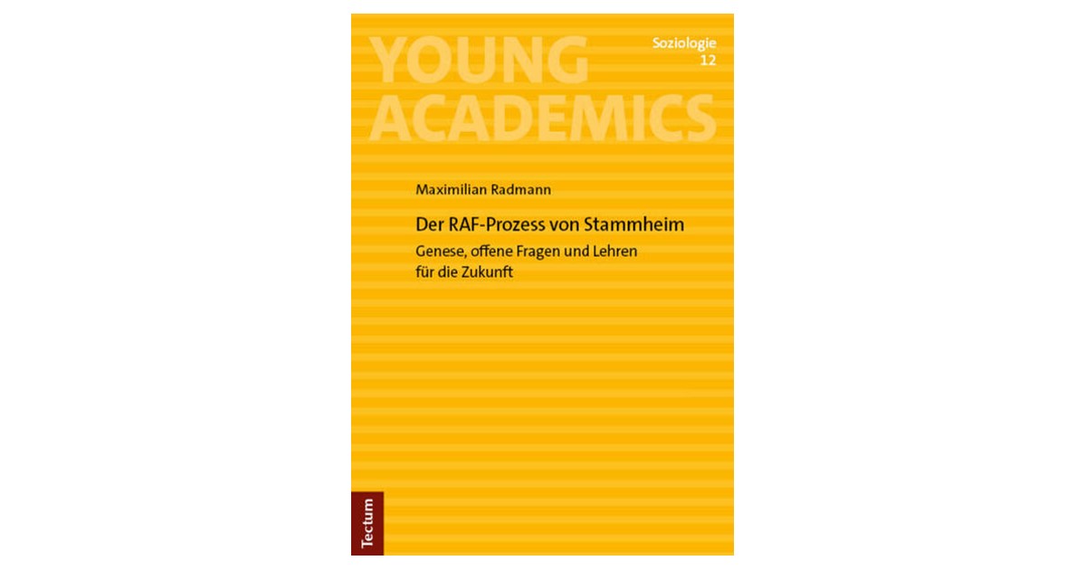 Radmann | Der RAF-Prozess von Stammheim | 1. Auflage | 2025 | beck-shop.de