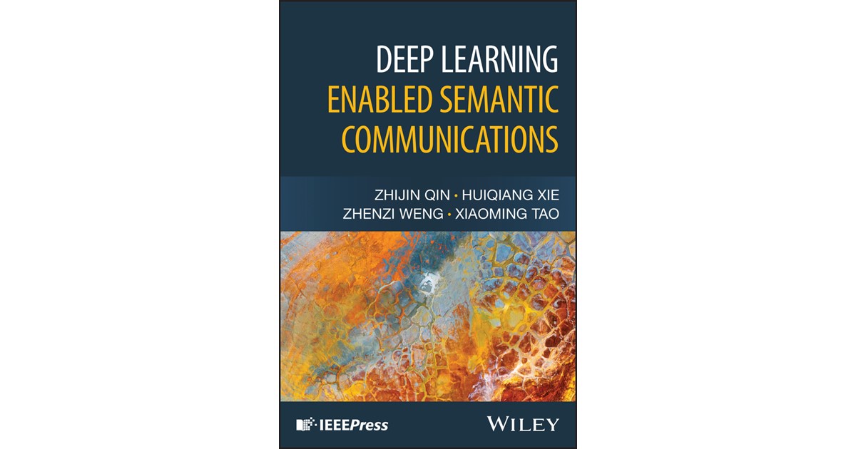 Qin / Tao | Deep Learning Enabled Semantic Communications | 1. Auflage | 2025 | beck-shop.de