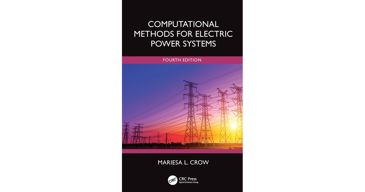 Crow | Computational Methods for Electric Power Systems | 4. Auflage | 2026 | beck-shop.de