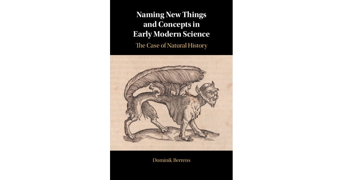 Berrens | Naming New Things and Concepts in Early Modern Science | 1 ...