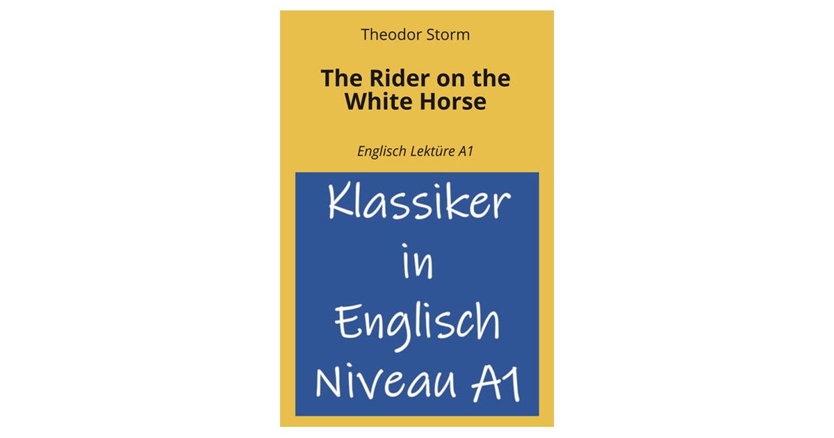 Storm / Graf | The Rider on the White Horse | 1. Auflage | 2025 | beck ...